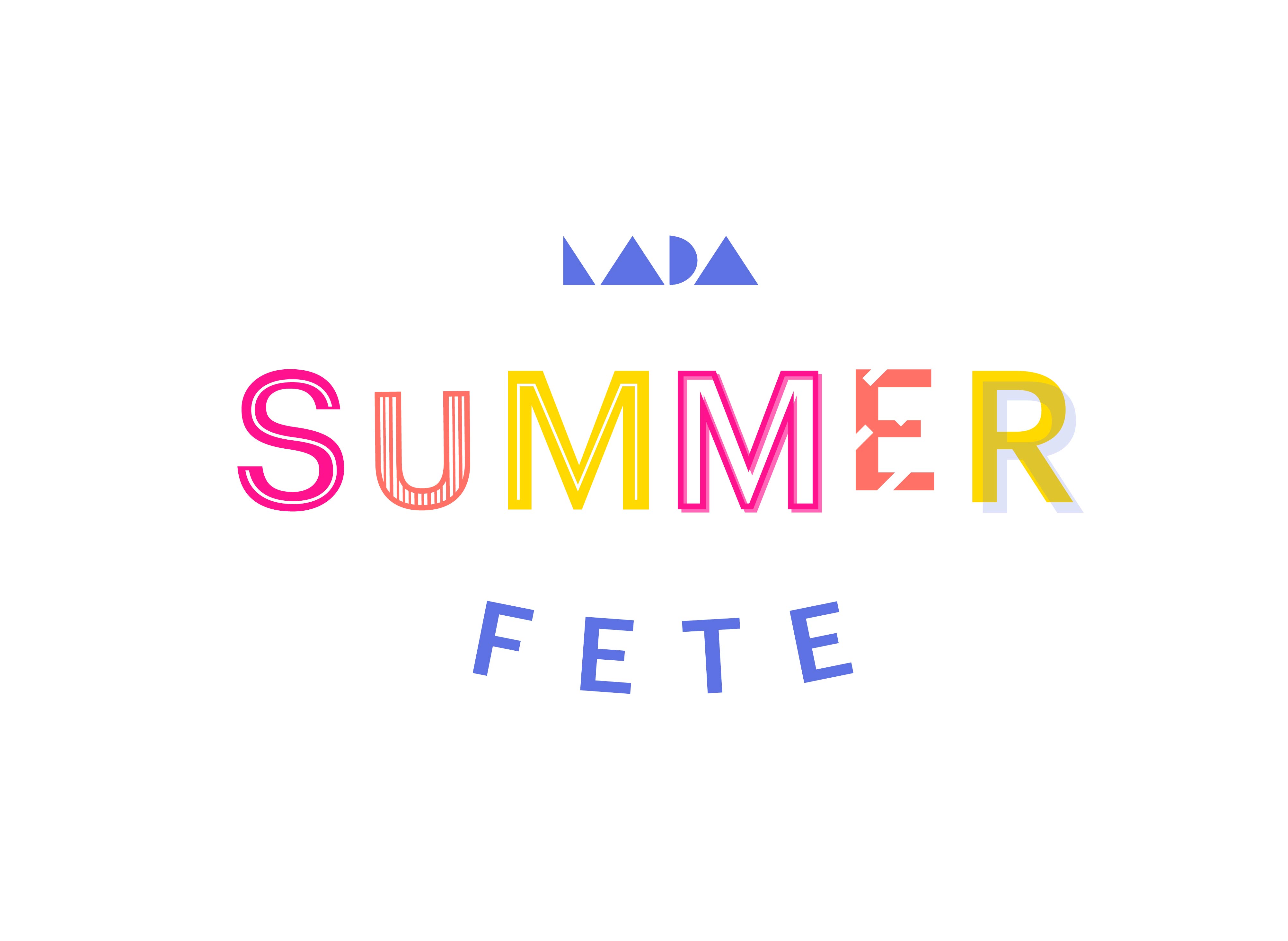 LADA’s Online Summer Fete: call for proposals - Cancelled - LADA Live ...